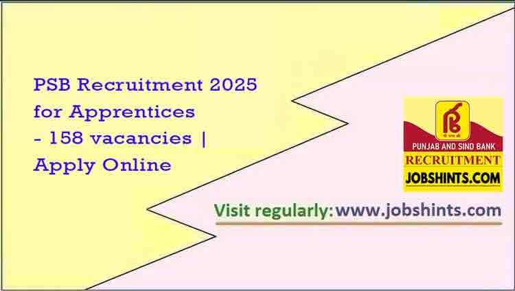 PSB Recruitment 2025 for Apprentices
